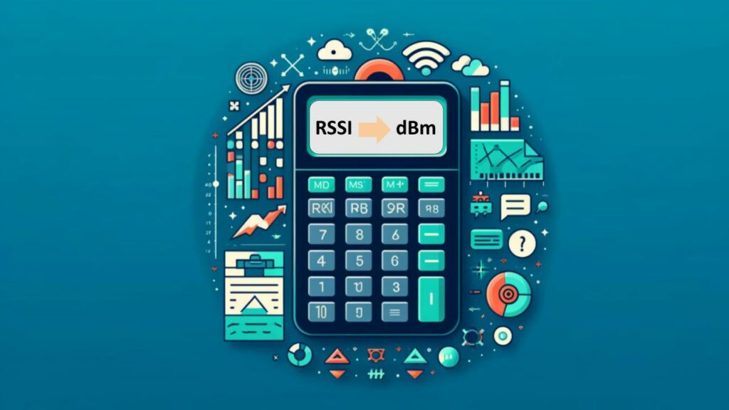 RSSI to dBm Calculator