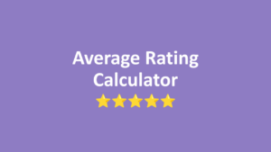 Average Rating Calculator - with examples